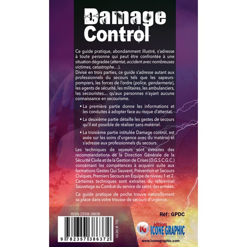 Damage Control : le guide pratique des premiers secours en situation ...