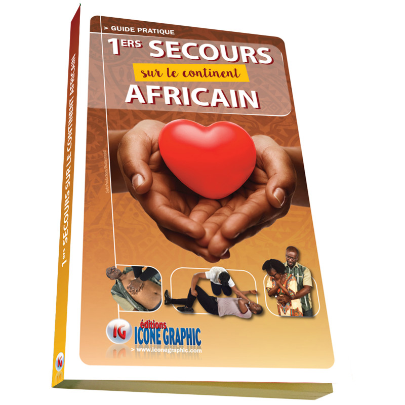LE LIVRE PREMIERS SECOURS SUR LE CONTINENT AFRICAIN