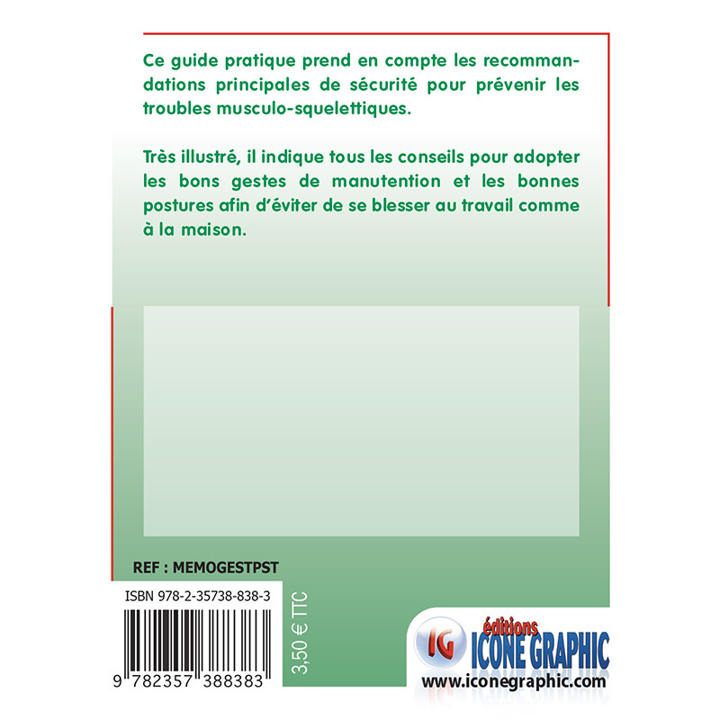 Mémo gestes et postures - prévention des T.M.S.